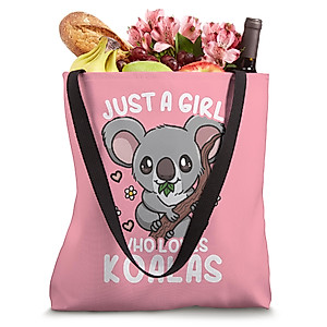 Koala Just a Girl Who Loves Koalas Tote Bag