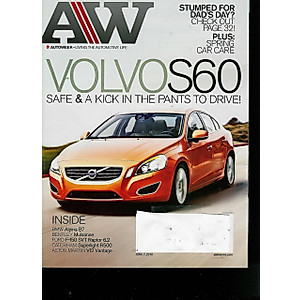 AutoWeek Magazine June 7, 2010 Volume 60, Issue 11 (Cover) Volvo S60