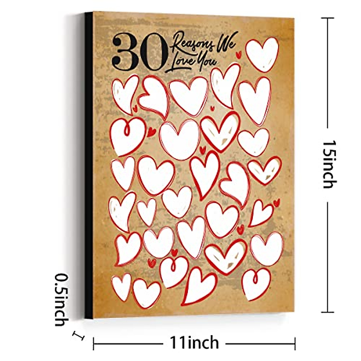 30 Reasons We Love You, 30th Birthday Gift Guest Canvas, For Her, Man, Woman, Sister, Friend, Family, Great 40th Anniversary or 30th Birthday Party Decoration-11x15 inches