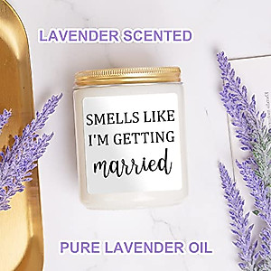 Smells Like I'm Getting Married, Engagement Gifts, Wedding Gifts, Newly Engaged Gifts, Brides Gifts, Bridesmaid Gifts, Bride to Be Gift, Gifts for Bride, Couples - 7oz Lavander Scented Candles