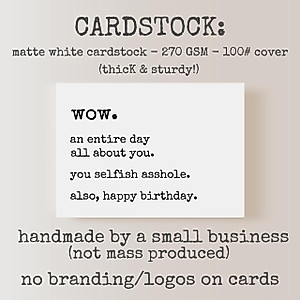 Funny Birthday Card For Men & Women. Selfish Asshole Birthday Card. Sarcastic, Joke, Adult Humor, Funny, Dry Humor, Birthday Card For Best Friend, Brother, Sister, Co-Worker