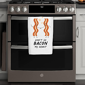 WCGXKO Funny Kitchen Towels Don't Go Bacon My Heart Cute Housewarming Gift Novelty Dish Towel for Bacon Lovers (Bacon My Heart)