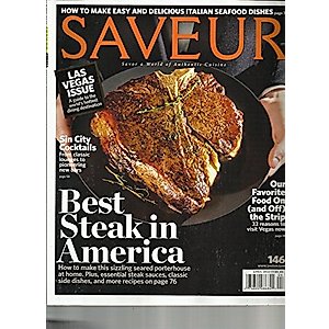 SAVEUR, APRIL, 2012 (LAS VEGAS ISSUE) BEST STEAK IN AMERICA (SIN CITY COCKTAILS