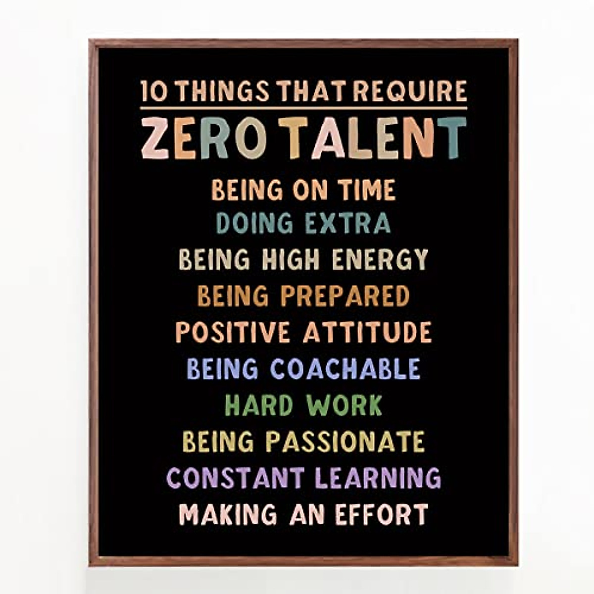 10 Things That Require Zero Talent, Motivational Poster, Inspirational Print, Office Wall Decor, Typography Art, Success Tips, Classroom Wall Decor, Boho Decor, No Frame (8X10 INCH)