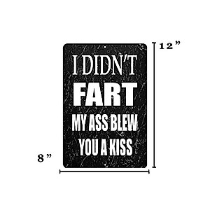 Rogue River Tactical Funny Sarcastic Metal Tin Sign, 12x8 Inch, Wall Décor- Man Cave Bar I Didn't Fart Blew You Kiss