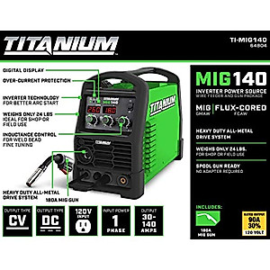 HFT MIG 140 Professional Welder With 120 Volt Input By TITANIUM With MIG Gun (Spool sold separately)