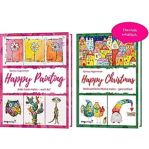 Happy Painting: Das Grundlagenbuch: Jeder kann malen - auch du!