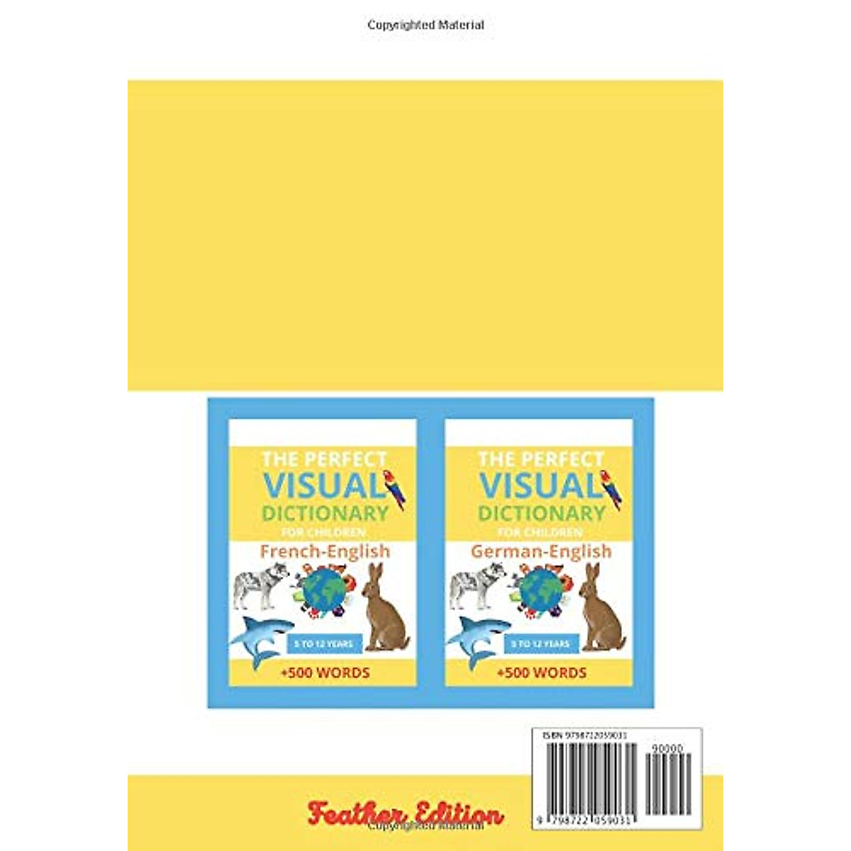 The Perfect Visual Dictionary For Children: Bilingual Picture Dictionary English-Spanish For Children, +500 Word Grades 1-5