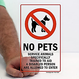 SmartSign 8 x 5 inch “No Pets, Service Animals Specifically Trained To Aid A Disabled Person Are Allowed To Enter” Clear Polyester Decal, Red and Black