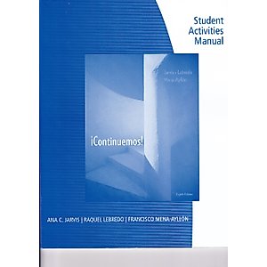 Student Activities Manual for Jarvis/Lebredo/Mena-Ayllon's Continuemos!, 8th