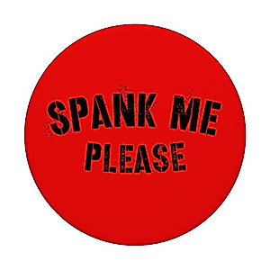 Spank Me BDSM Fetish Spanking PopSockets Swappable PopGrip