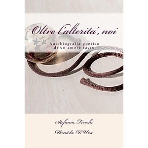 Oltre l'alterita', noi (Italian Edition)