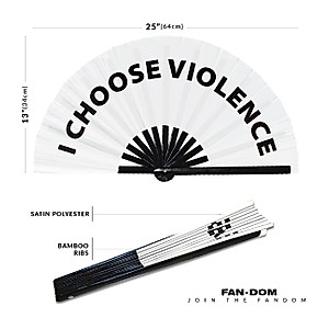I Choose Violence hand fan foldable bamboo circuit hand fan funny gag slang words expressions statement gifts Festival accessories Rave handheld Circuit event fan Clack fans (White)