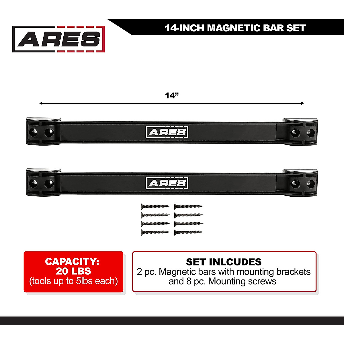 ARES 62014-2-Piece 14-Inch Magnetic Bar Set - Mounting Brackets and Screws Included - 20 lb Capacity Per Bar