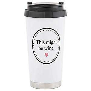 CafePress This Might Be Wine Travel Mug Stainless Steel Travel Mug, Insulated 20 oz. Coffee Tumbler