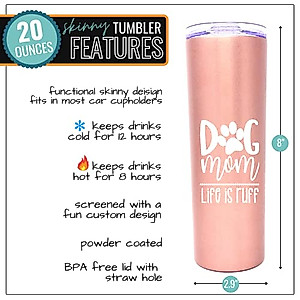 Dog Mom Tumbler - Dog Lovers Gifts for Women - Dog Mom Insulated Cup, Coffee Mug - Great Dogs Themed Gifts for Christmas, Birthday, Best Cups and Mugs for New Dog Mom, Things for Dog Lovers