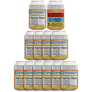 Happy Birthday Prescription to Celebrate Custom Text Can Beverage Cooler B-day 12-Pack Personalized Can Coolies