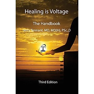 Healing is Voltage: The Handbook, 3rd Edition