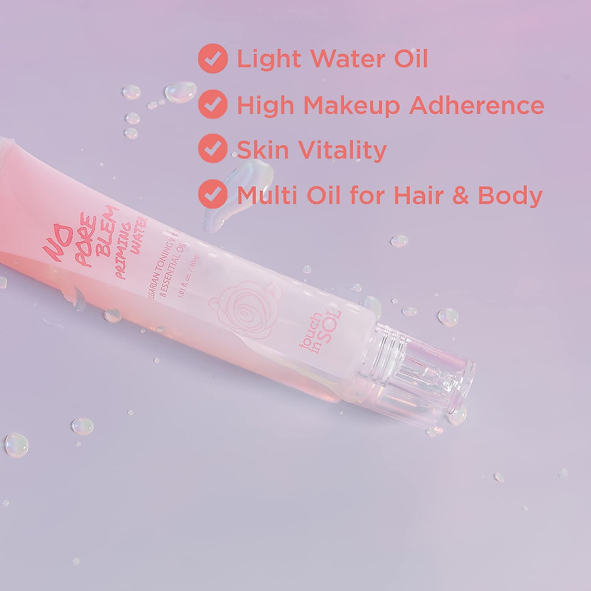 TOUCH IN SOL Liquid Primer 1.01 fl.oz – Boost Hydration before Makeup -Beautiful Radiant Glow Skin - With Damask Rose Oil and Water – Multi Oil for Face, Nails and Hair, No Pore Blem Priming Water