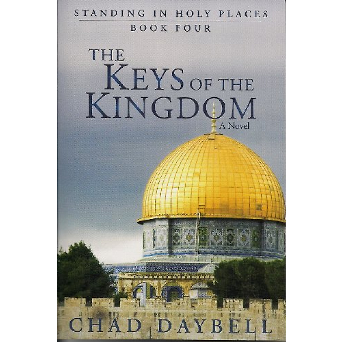 The Keys of the Kingdom (Standing in Holy Places)