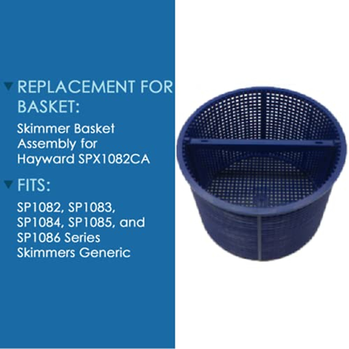Pool Skimmer Basket Replacement Part for Hayward SPX1082CA & Aladdin B-152, fit Select Hayward Automatic Skimmers SP1082 SP1083 SP1084 1085 1086 SP1075 1075T 1076 1077 - Blue