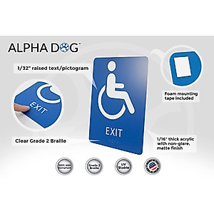 ALPHA DOG ADA SIGNS - Handicap Exit Sign with Braille for Your Business, 8x6 Inch, ADA Compliant, Indoor or Outdoor, Easy Installation, Made in the USA, Blue