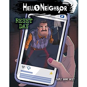 Reset Day: An AFK Book (Hello Neighbor #7)