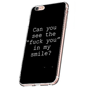 Case Snap on iPhone 6 6s 4.7 inch Can You See The Fuck You im My Smile