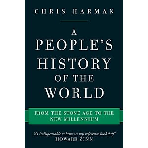 A People's History of the World: From the Stone Age to the New Millennium