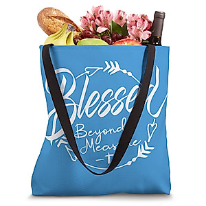 Blessed - Beyond Measure Tote Bag