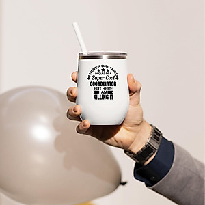 Inspirational Quote Gifts for Coordinators Killing It 12oz Wine Tumbler Cup