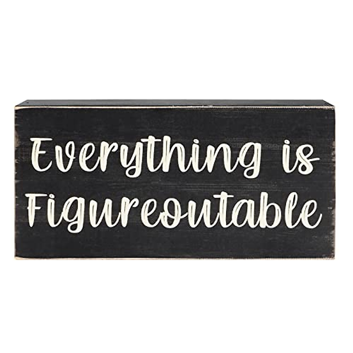 Esur Home Office Desk Black Decor - Inspirational Farmhouse Wooden Box Sign - Everything is Figureoutable