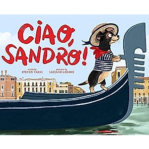Ciao, Sandro!: A Picture Book