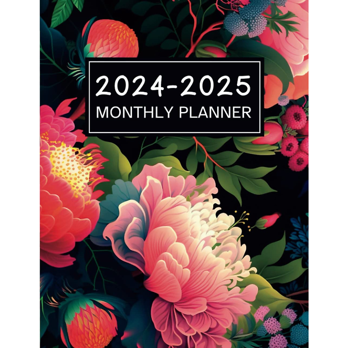 2024-2025 Monthly Planner: Large Two Year Schedule Organizer (January 2024 through December 2025) Flower Cover