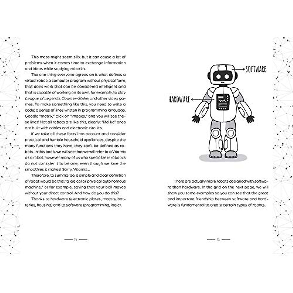 The Maker's Guide to Building Robots: A Step-by-Step Guide to Ordering Parts, Using Sensors and Lights, Programming, and More