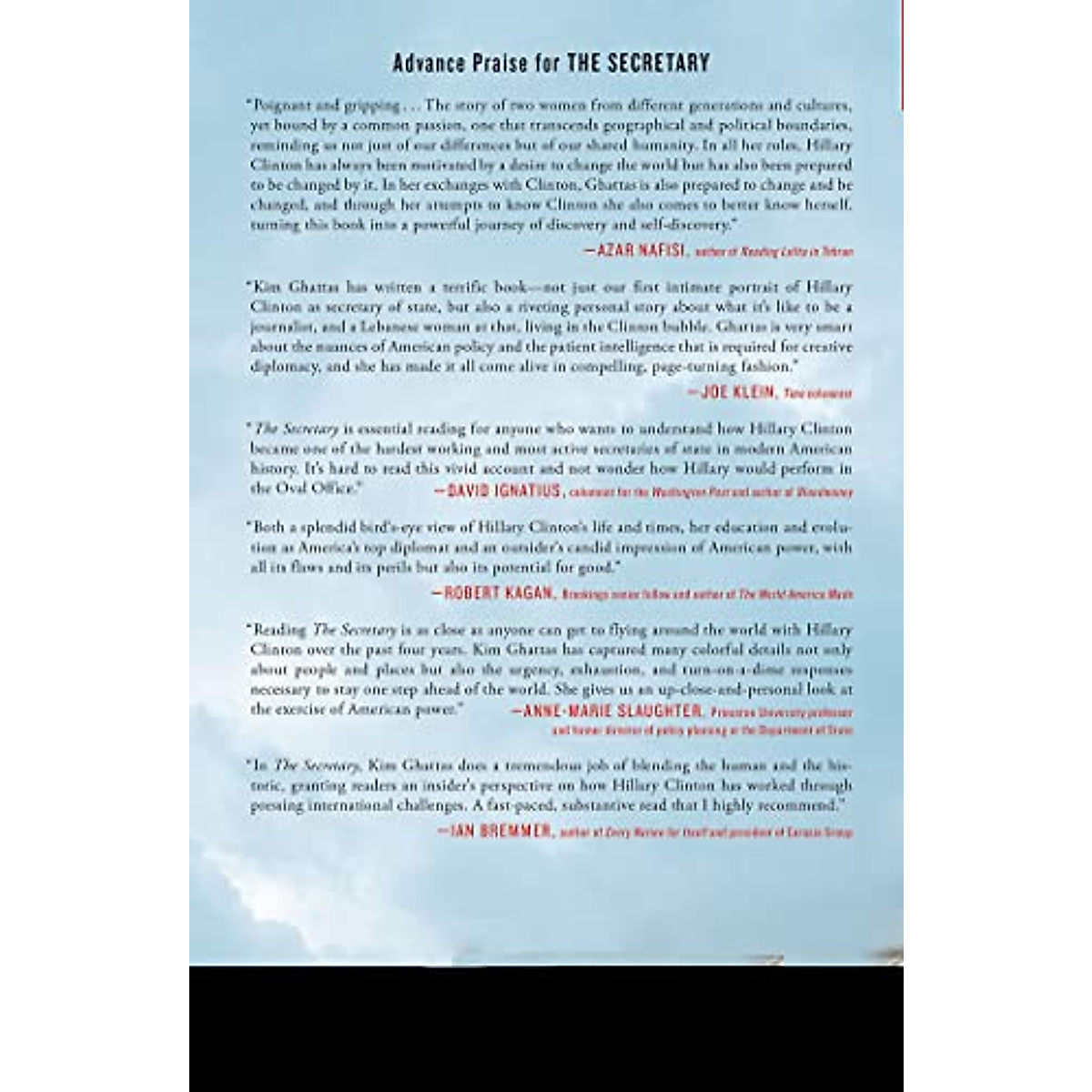 The Secretary: A Journey with Hillary Clinton from Beirut to the Heart of American Power