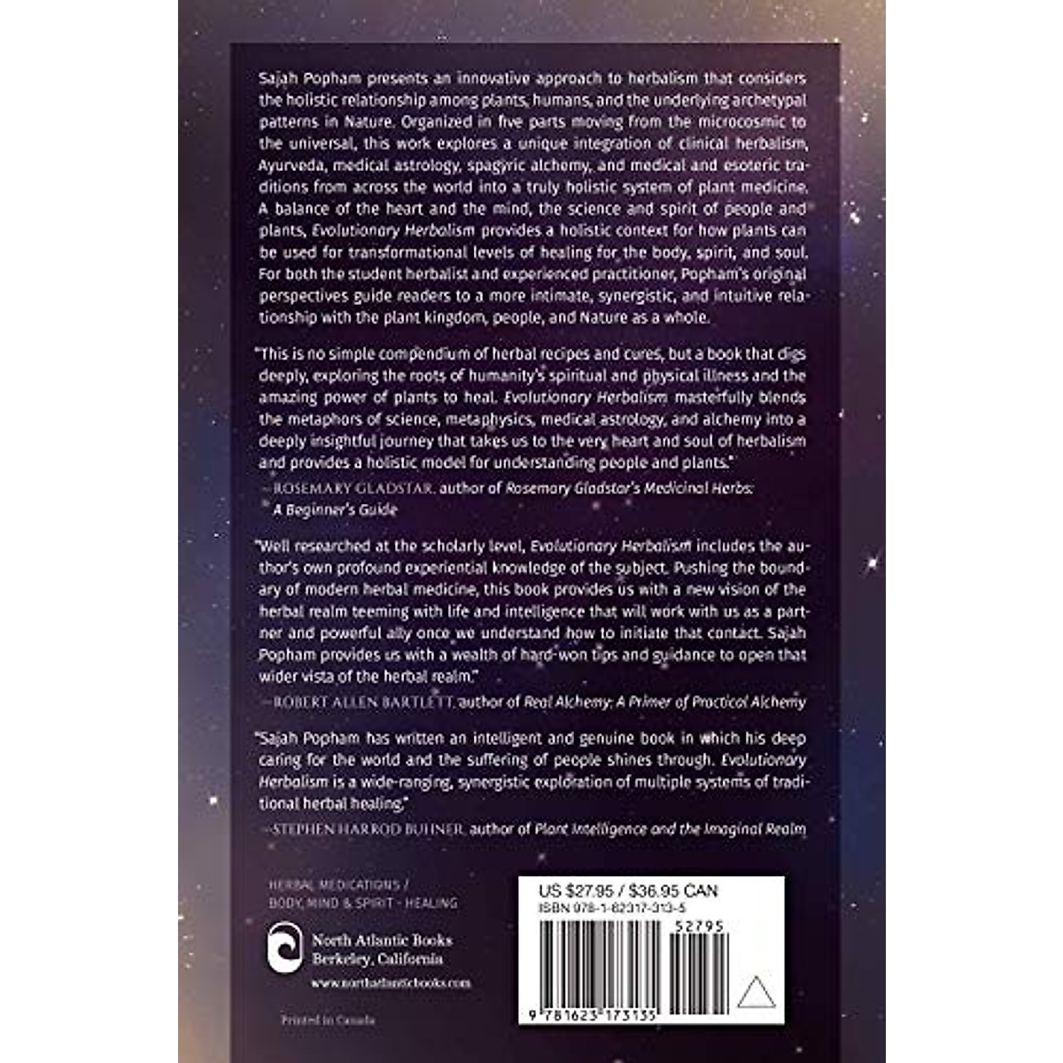 Evolutionary Herbalism: Science, Spirituality, and Medicine from the Heart of Nature