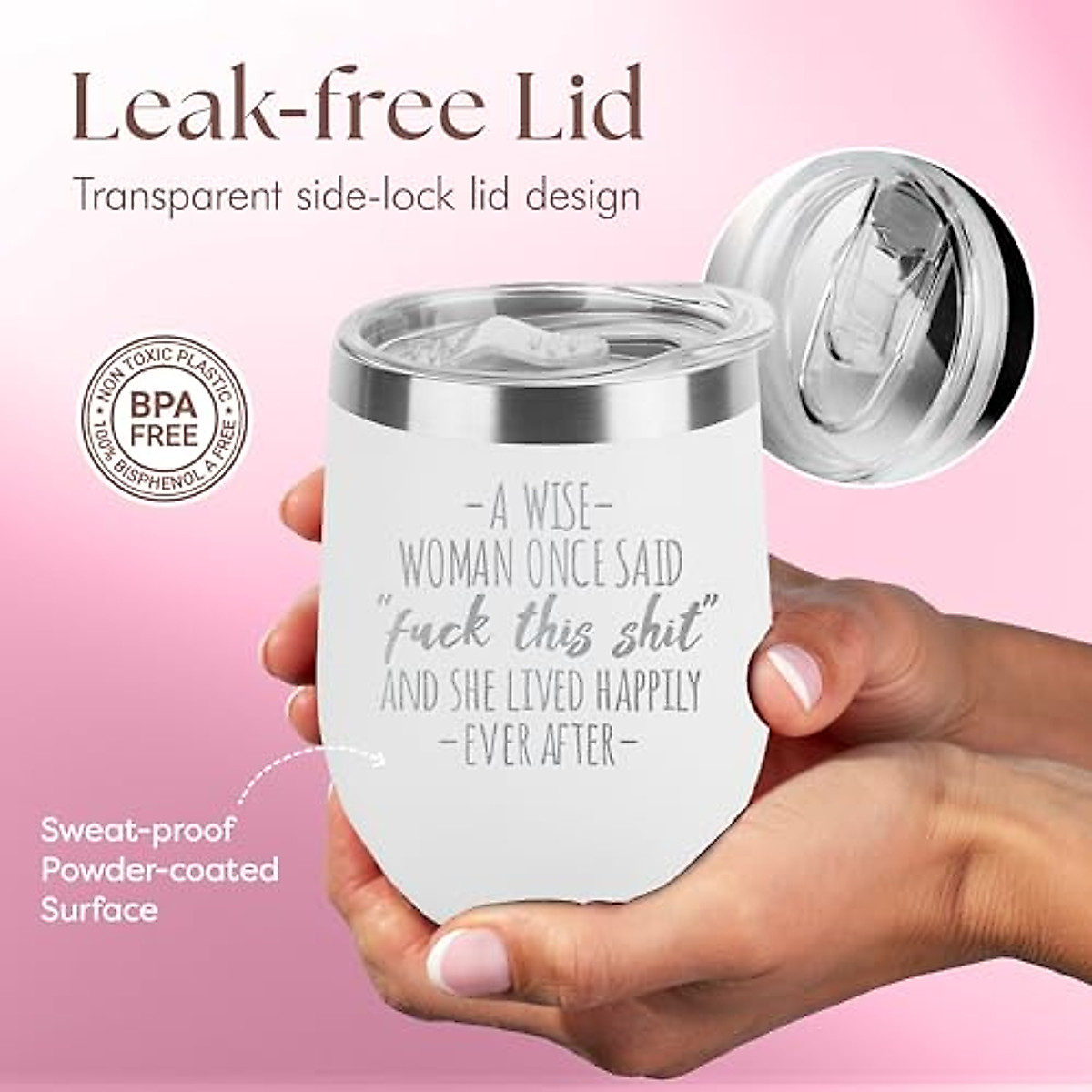 shop4ever A Wise Woman Once Said F This And She Lived Happily Ever After Engraved Insulated Stainless Steel Wine Tumbler with Lid 12 oz. Funny Divorce Retirement Feminist Gift (White)