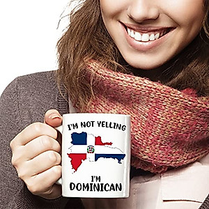 Funny Dominican Republic Pride Coffee Mugs, I'm Not Yelling I'm Dominican Mug, Gift Idea for Dominican Men and Women Featuring the Country Map and Flag, Proud Patriot Souvenirs and Gifts