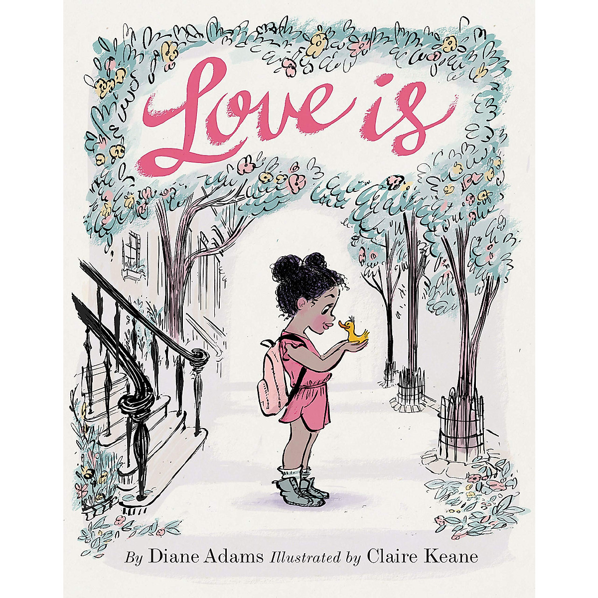 Love Is: (Illustrated Story Book about Caring for Others, Book About Love for Parents and Children, Rhyming Picture Book)