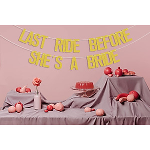 Last Ride Before She's a Bride Banner Gold Glitter, Western Bachelorette Party Decorations, Nashville Bachelorette Party Banner, Cowgirl Bride Banner, Western Cowgirl Bachelorette Party Decorations