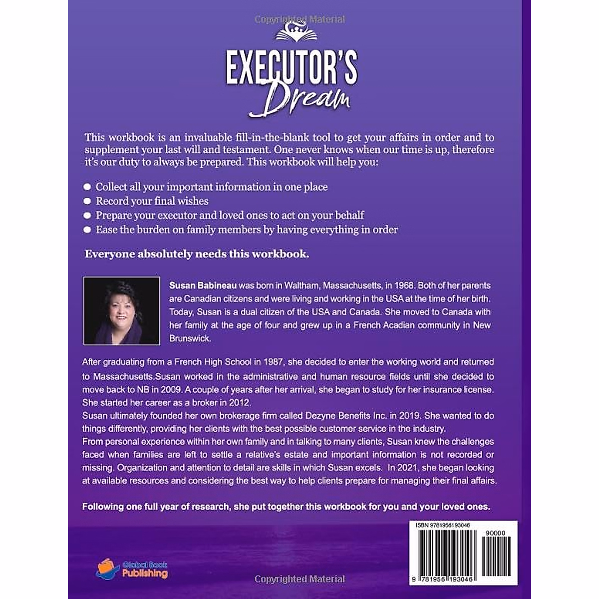 Executor's Dream: The Ultimate Workbook to Help Prepare Your Estate for Your Executor
