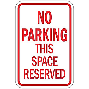 No Parking This Space Reserved Vinyl Sticker Decal 8"