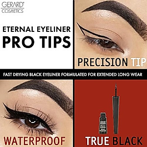 Gerard Cosmetics Eternal Eyeliner | Ultra Black Liquid Eyeliner w/Fine Precision Tip Applicator | Extended Long Wear | Cruelty Free | Waterproof Smudge Proof Eyeliner