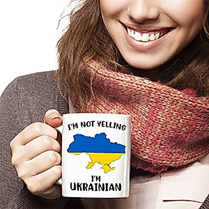 Funny Ukraine Pride Coffee Mugs, I'm Not Yelling I'm Ukrainian Mug, Gift Idea for Ukrainian Men and Women Featuring the Country Map and Flag, Proud Patriot Souvenirs and Gifts