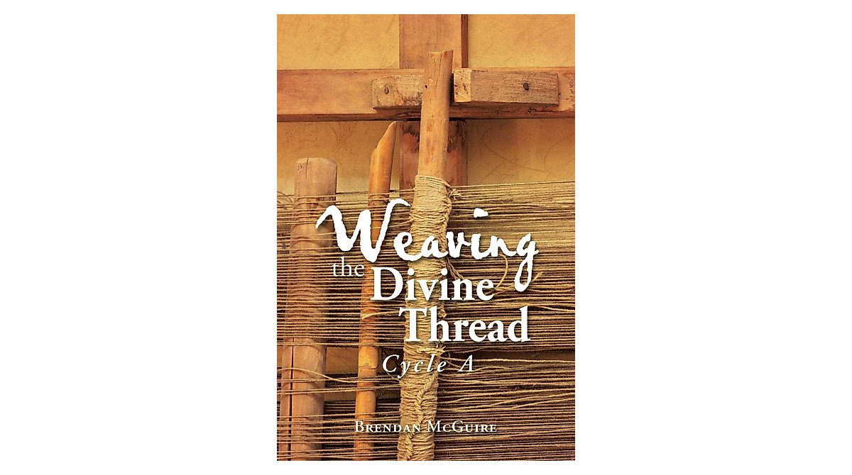 Weaving the Divine Thread Book - Find God in Daily Life