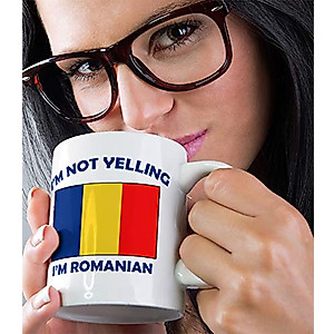 I'M Not Yelling I Am Romanian Romania Romanians Ceramic Coffee Tea Mug Cup Holiday Christmas Hanukkah Gift For Men & Women