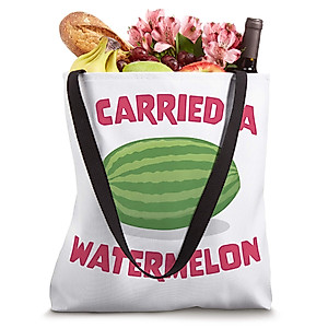 I carried a watermelon Tote Bag