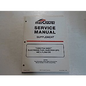 MerCruiser Throttle Body EFI MIE 5.7L 350 CID Service Manual Supplement WATER DAMAGED