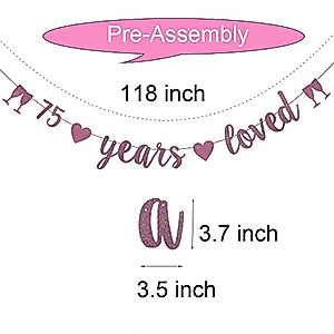 WEIANDBO 75 Years Loved Rose Gold Glitter Banner,Pre-Strung,75th Birthday / Wedding Anniversary Party Decorations Bunting Sign Backdrops,75 Years Loved